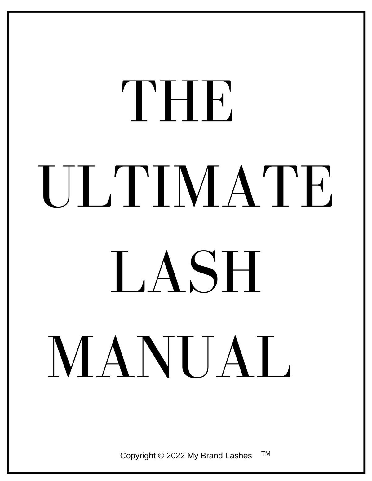 LASH MANUAL - DIGITAL/DOWNLOAD & PRINT - My Brand Lashes